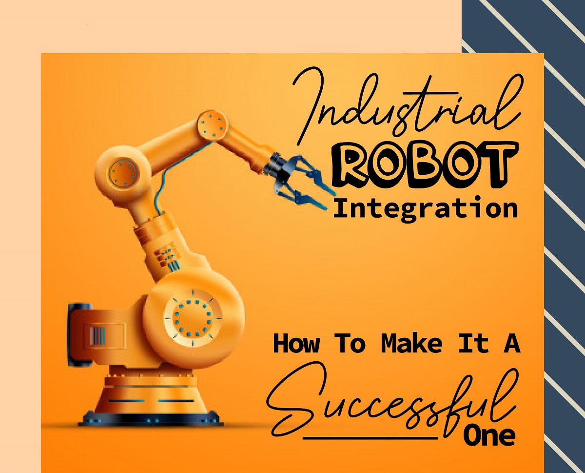industrial Robots Integration | infographics - usedrobotstrade.com